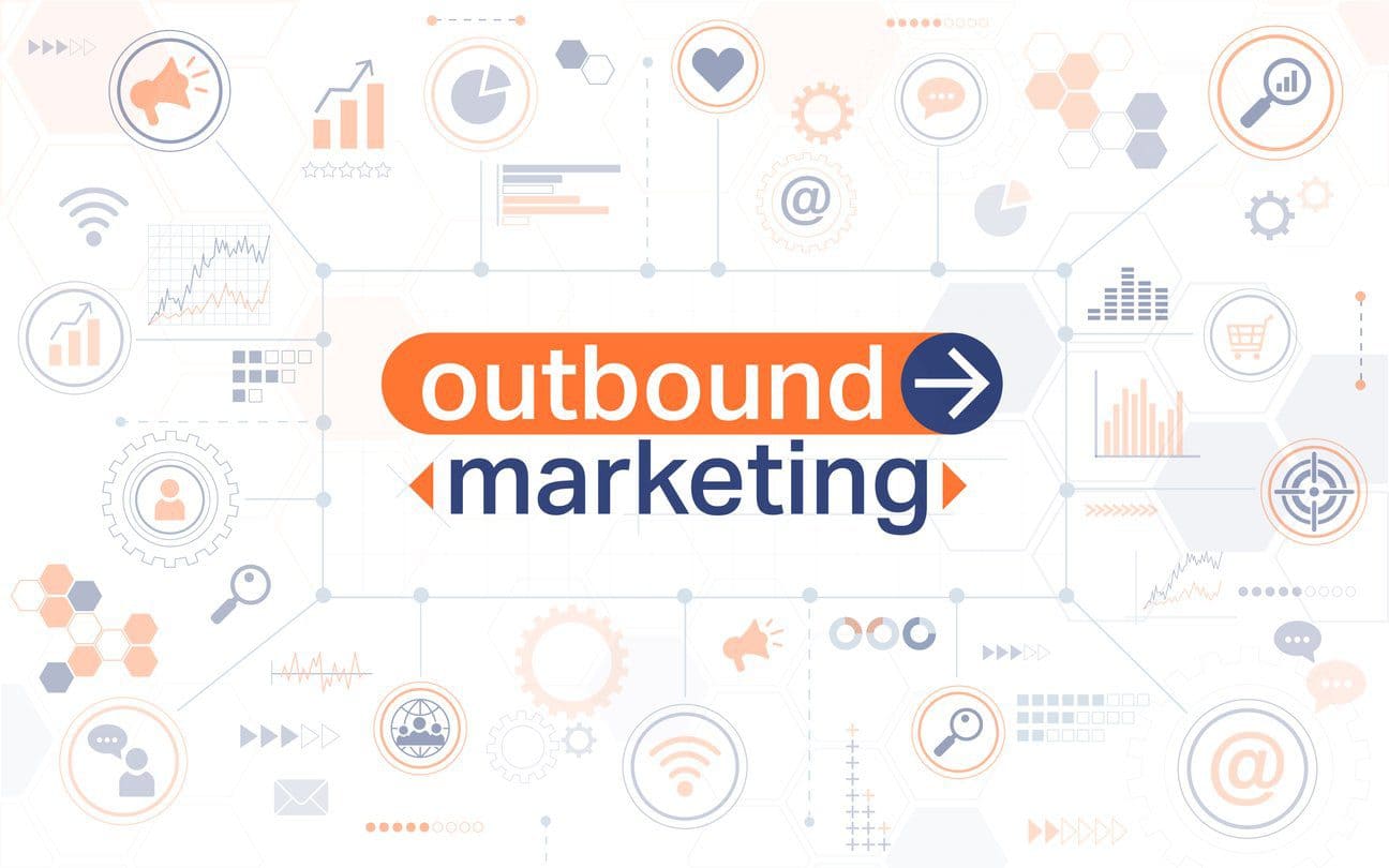 O que é Outbound Marketing? Vale a pena investir na estratégia?
